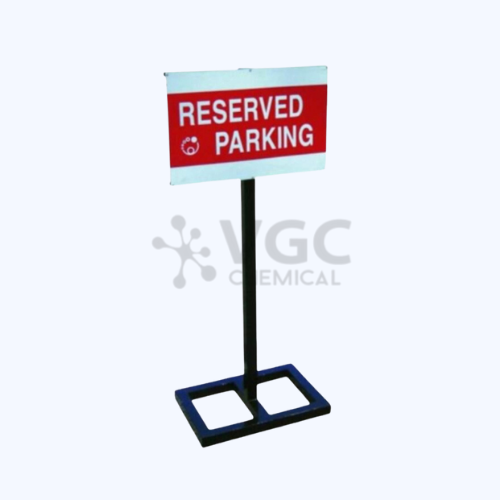Reserved Parking Stand - VGC Chemical